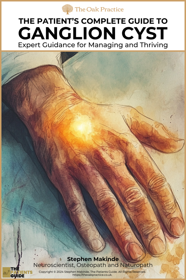 Ganglion Cyst - The Patients Guide